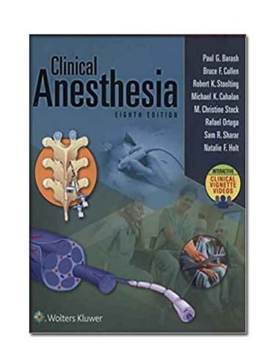 Morgan and Mikhail’s Clinical Anesthesiology, 7th Edition